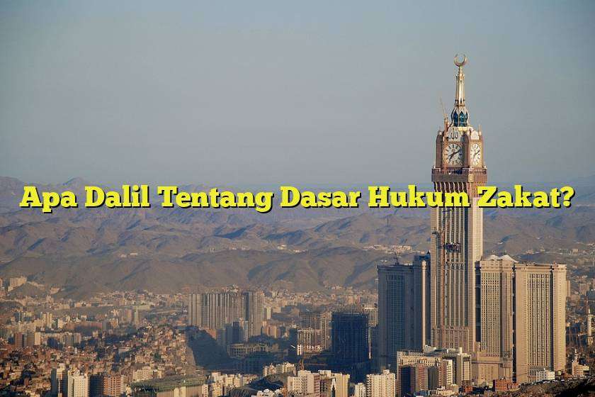 Apa Dalil Tentang Dasar Hukum Zakat? - Jejak Haji Apa Dalil Tentang Dasar Hukum Zakat? - Jejak Haji